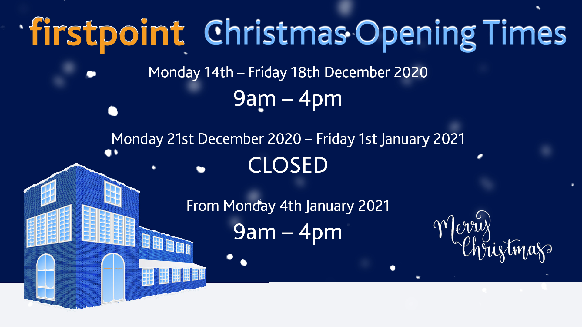 firstpoint’s Christmas Closure 2020 – firstpoint