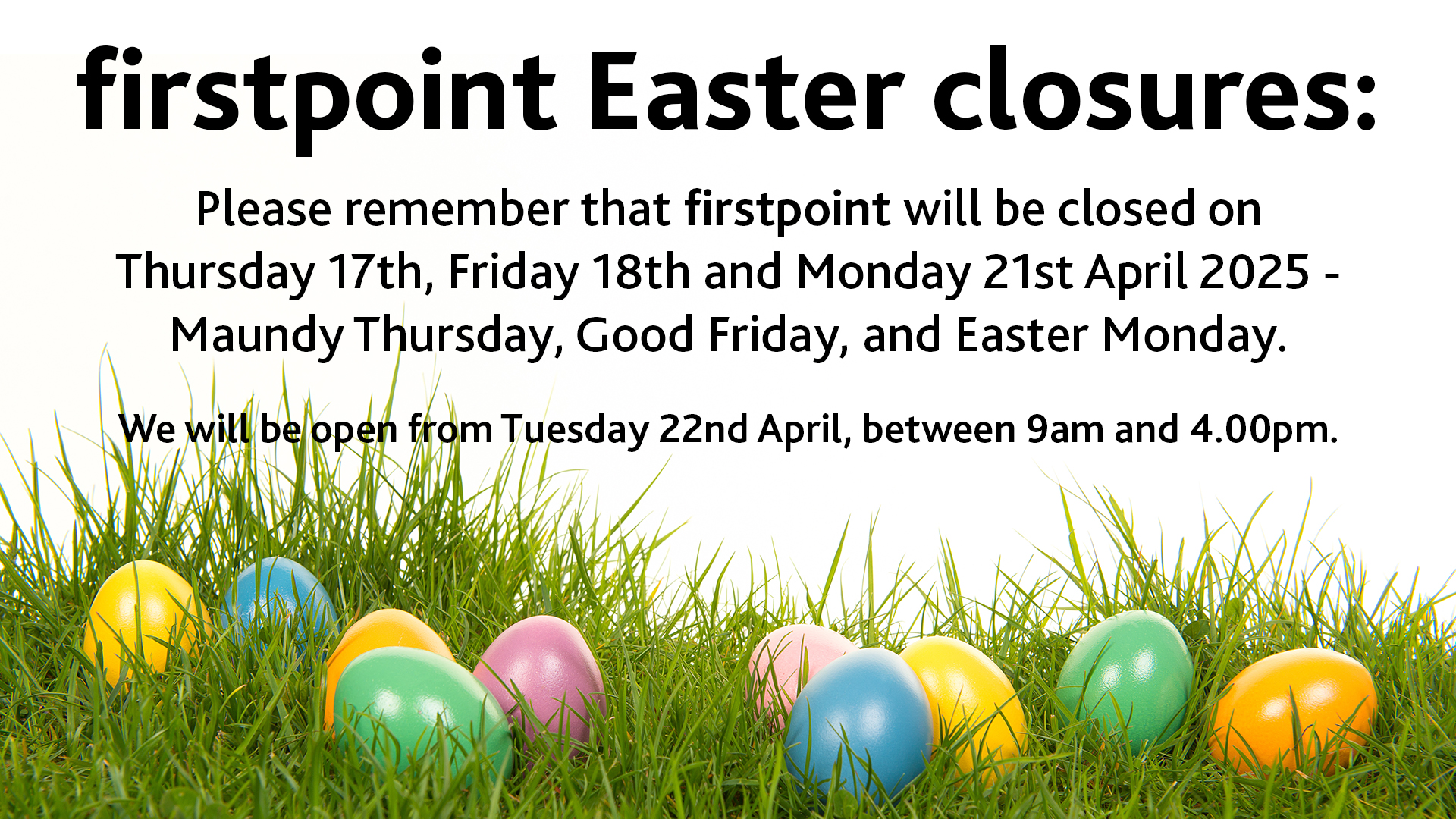 firstpoint Easter Opening Hours – firstpoint
